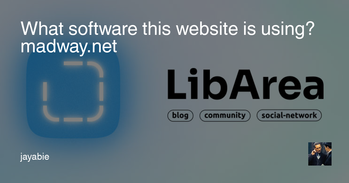 What software this website is using? madway.net | LibArea